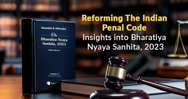 Bharatiya Nyaya Sanhita 2023 | Key Highlights & Legal Insights